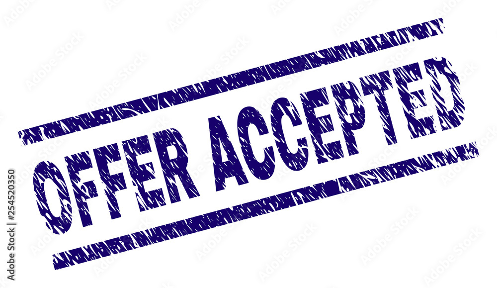 OFFER ACCEPTED seal print with scratced style. Blue vector rubber print ...