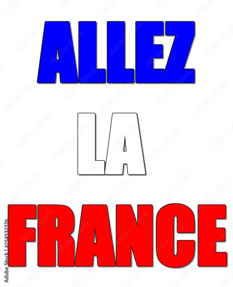 Symbole allez la France Stock Illustration | Adobe Stock