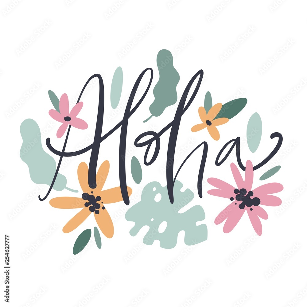 Aloha hand drawn lettering with tropical plants, leaves and flowers ...