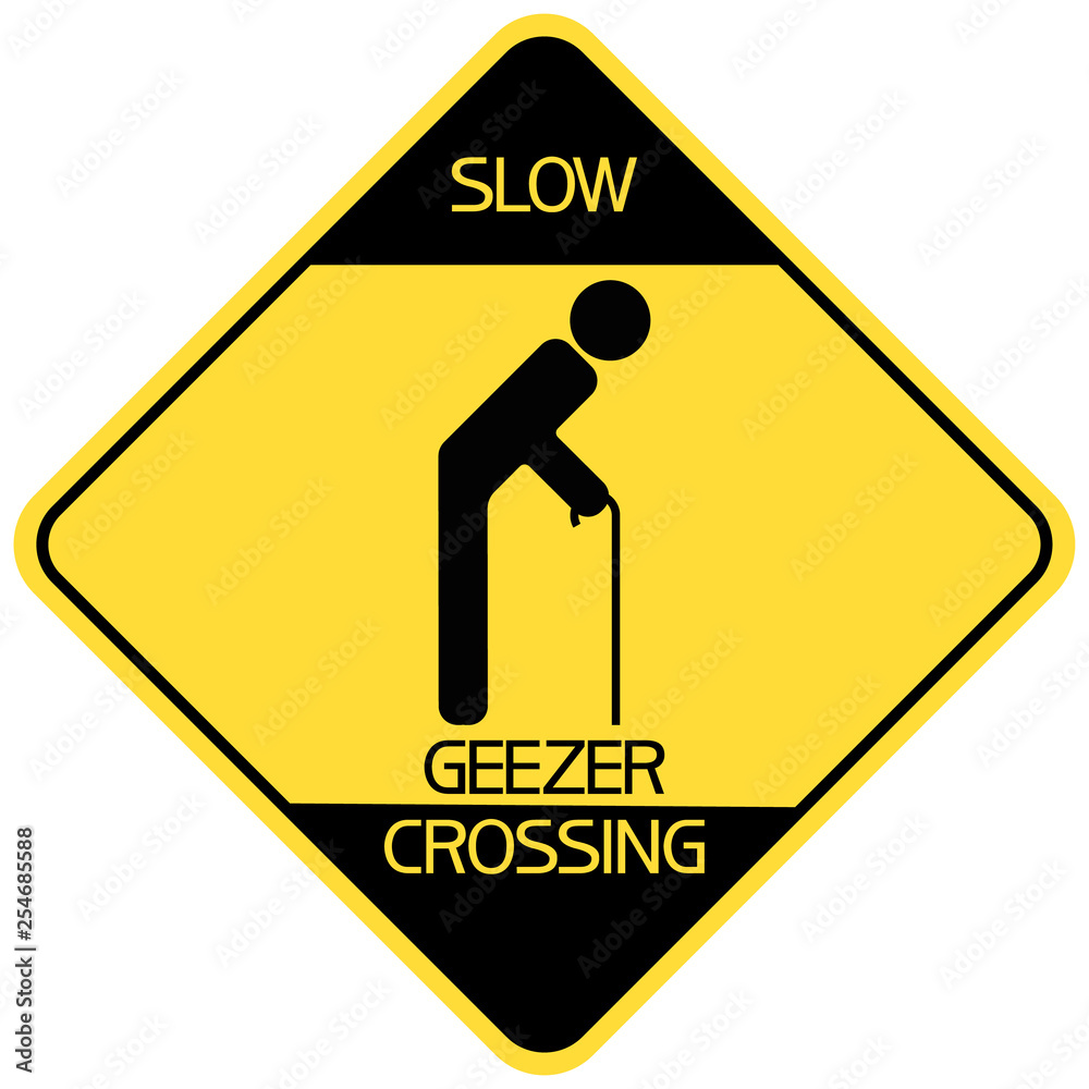 Slow geezer crossing. Sign,warning about the possibility of pedestrians ...
