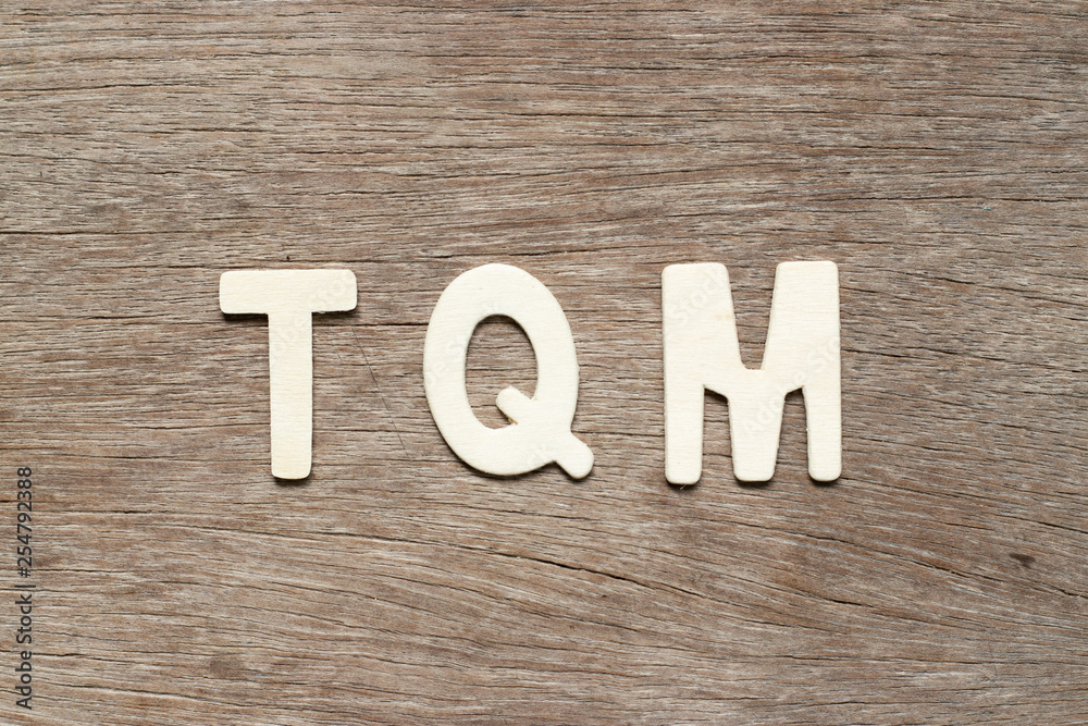 Alphabet letter in word TQM (Abbreviation of total quality management ...