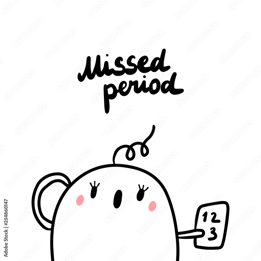 Missed period early symptom of pregnancy hand drawn illustration with ...