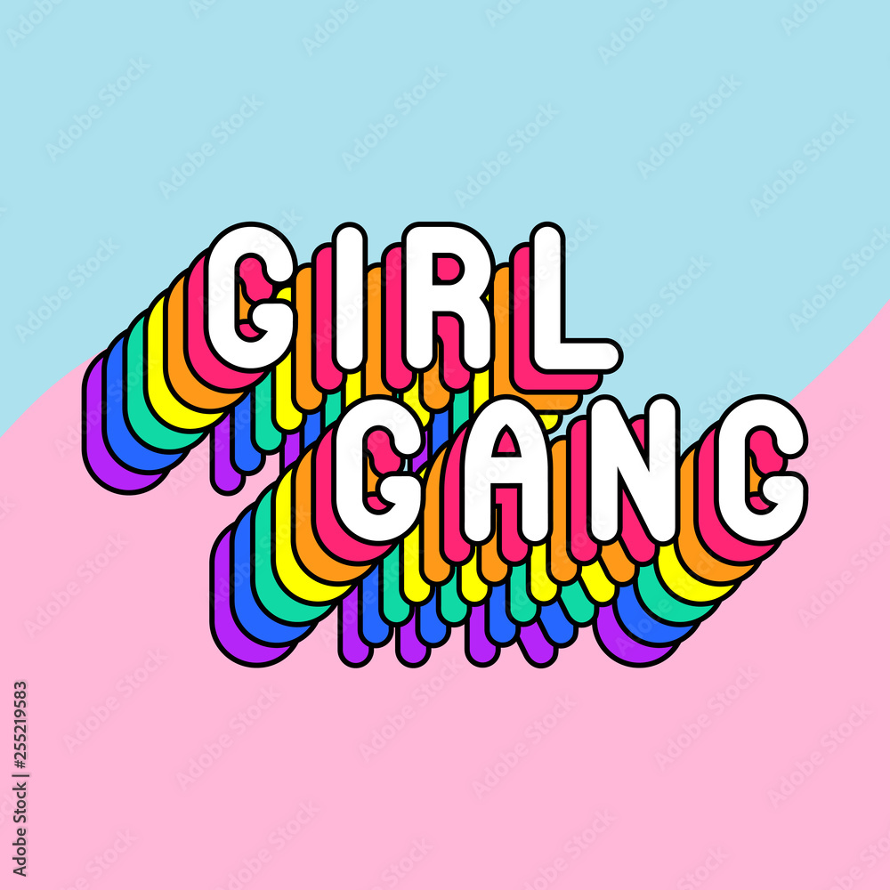 "Girl gang" poster. Colorful, rainbow-colored text vector illustration ...