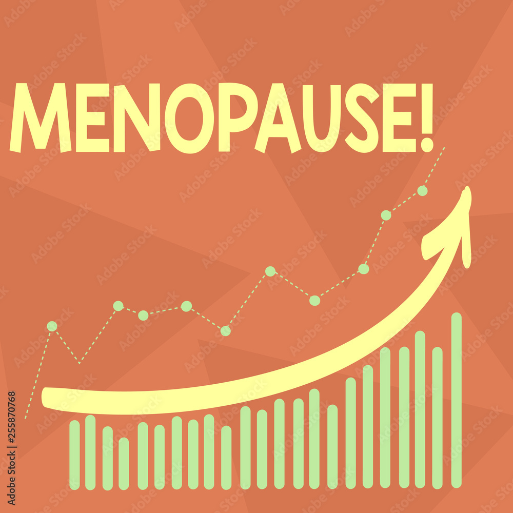 Handwriting text writing Menopause. Conceptual photo Cessation of ...