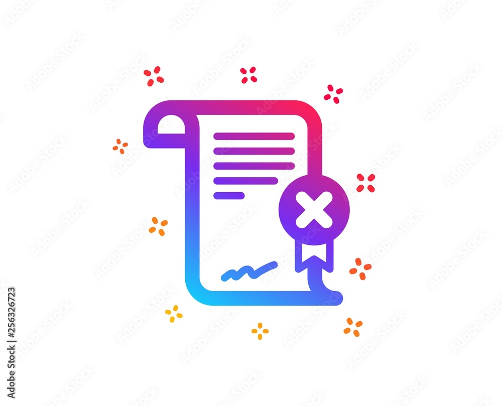 Reject certificate icon. Decline document sign. Wrong file. Dynamic ...