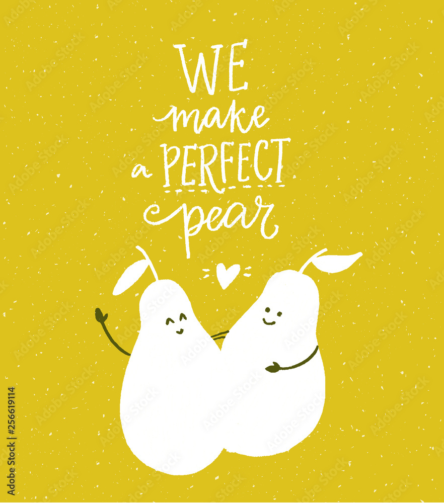 We Make A Great Pair