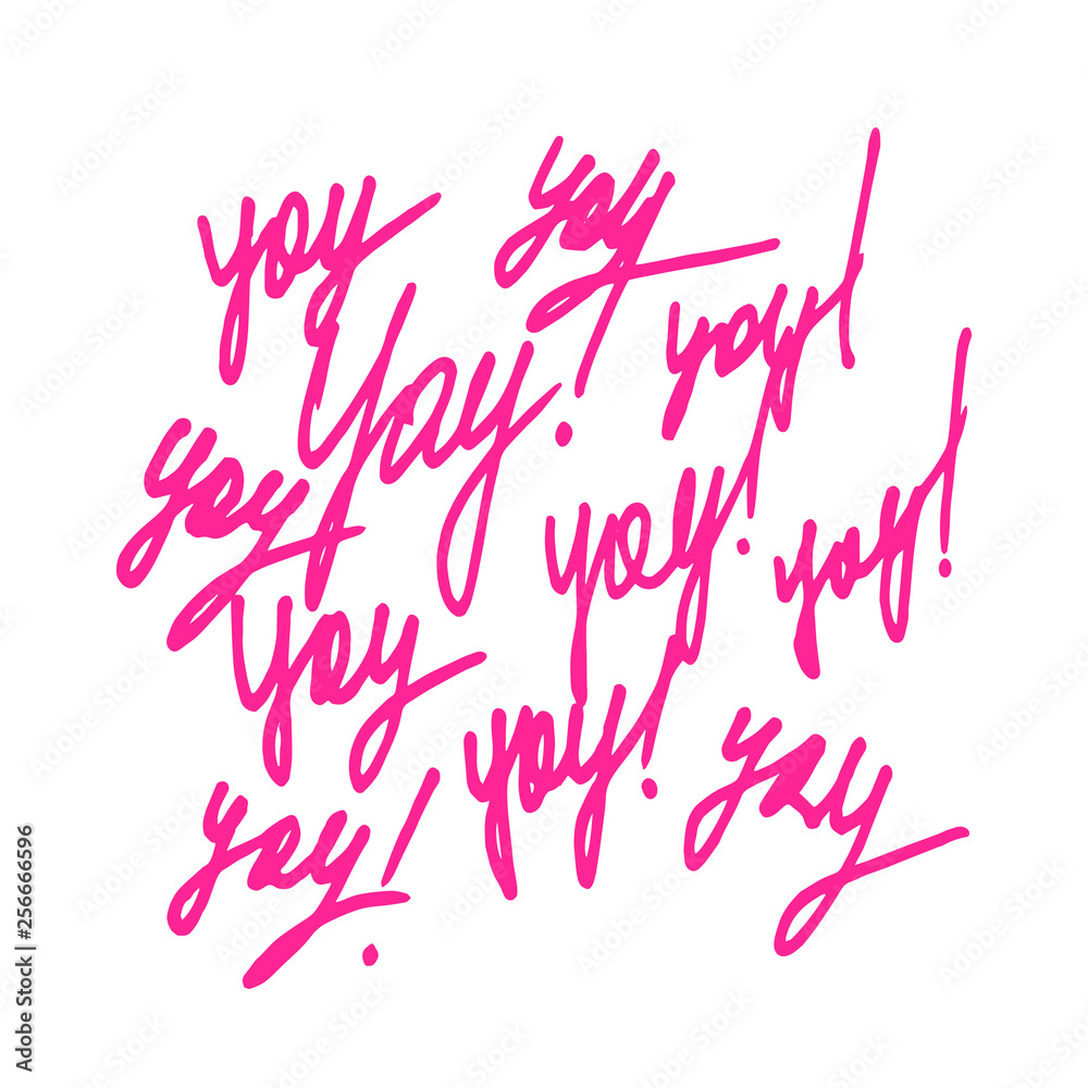 Vector trendy hand lettering poster. Hand drawn calligraphy YAY Stock ...