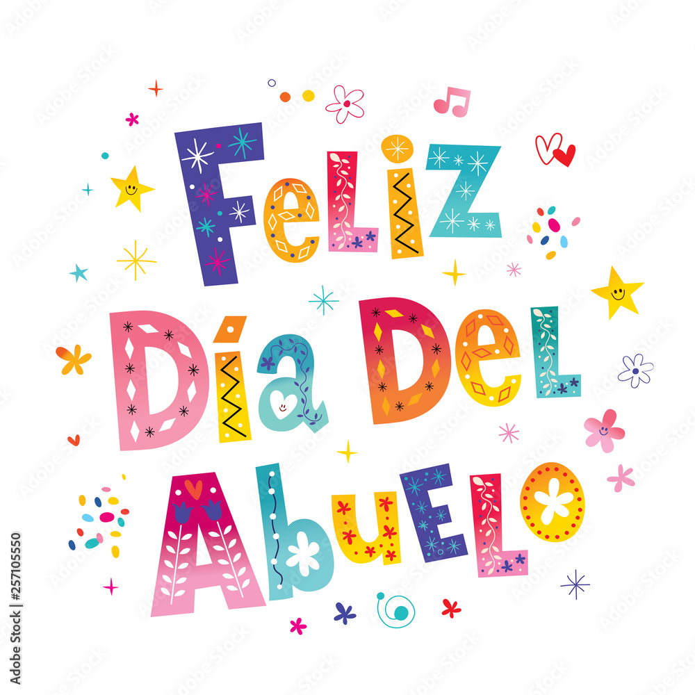 Feliz dia del abuelo Happy grandparent day in Spanish text lettering ...