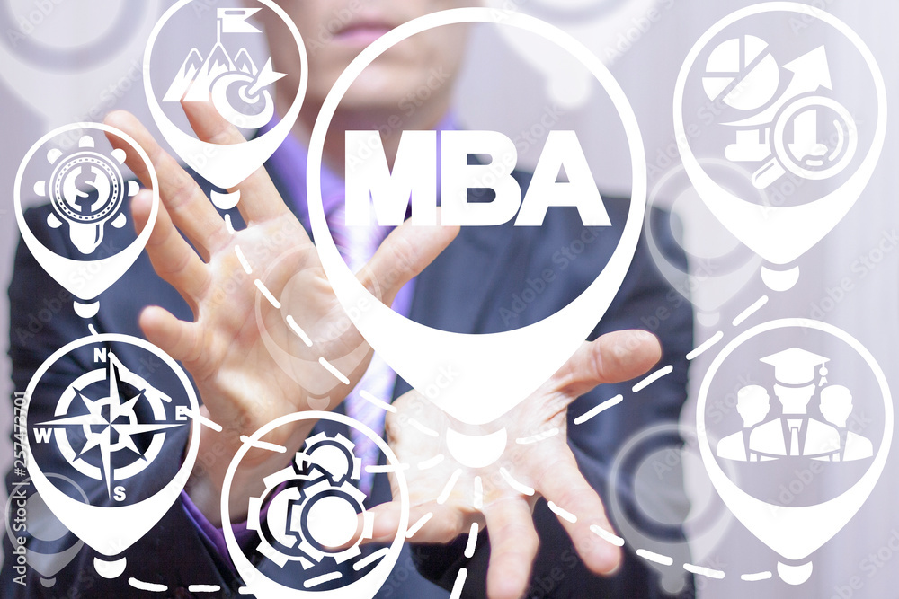 MBA Master of Business Administration Education concept. Man uses on a ...