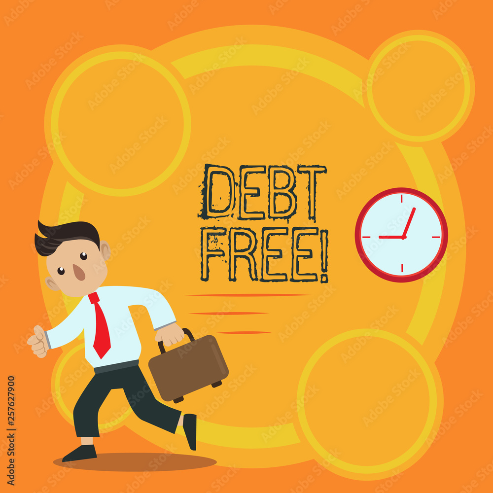 Writing note showing Debt Free. Business concept for does not owning ...