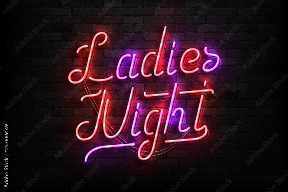 Vector realistic isolated neon sign of Ladies Night typography logo for ...