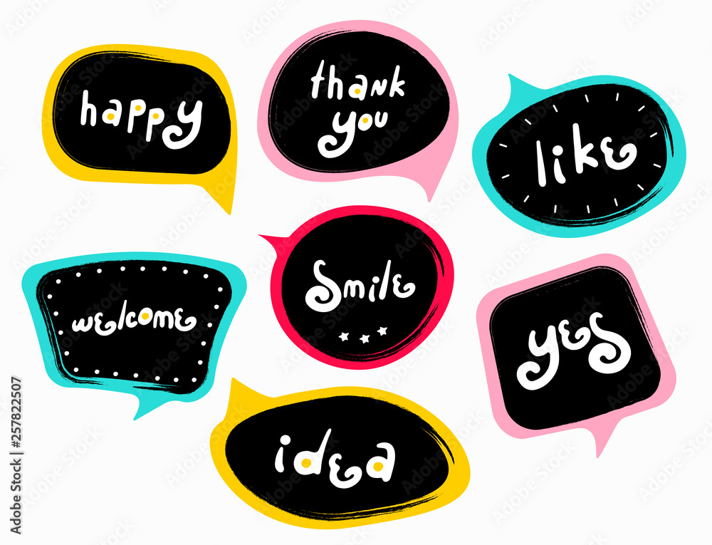 Black speech bubbles with color stroke. Stylized slogan. Motivation ...