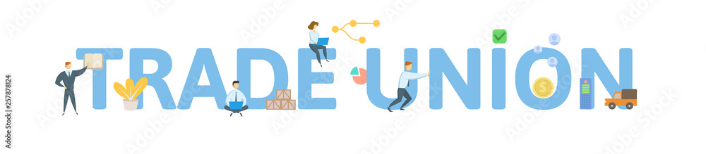 TRADE UNION. Concept with people, letters and icons. Colored flat ...