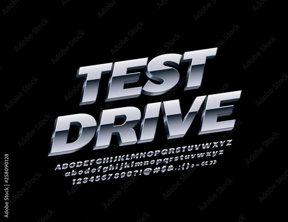 Vector Metallic Sign Test Drive. Steel 3D Font. Silver rotated Alphabet ...