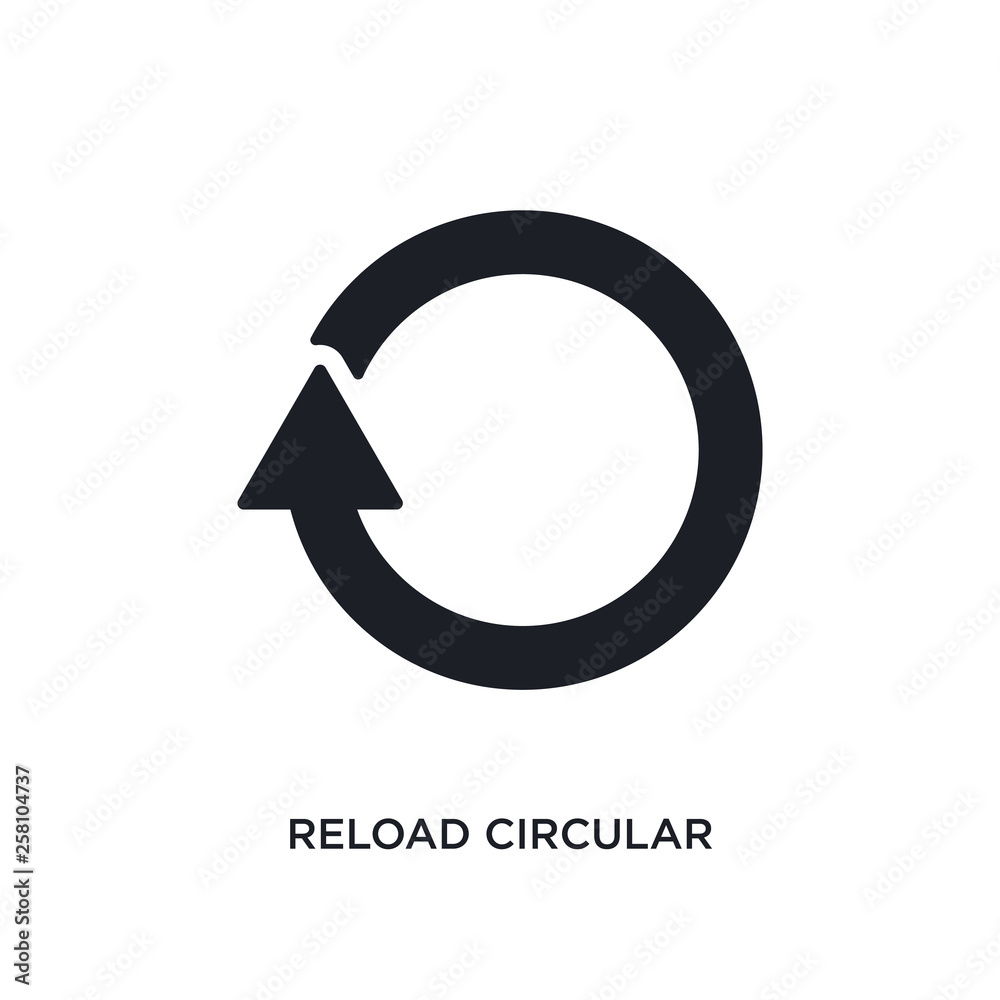 reload circular arrow isolated icon. simple element illustration from ...