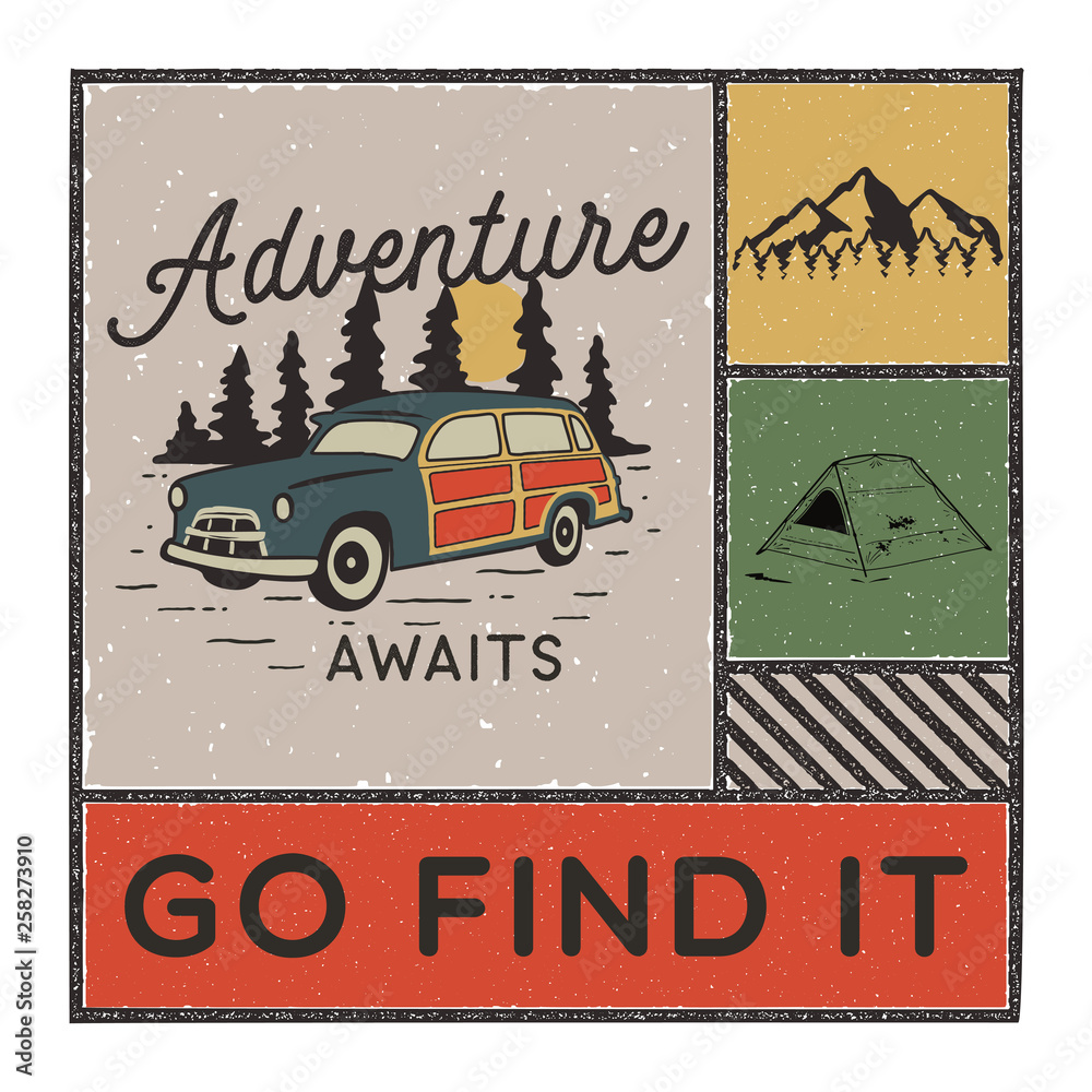 Vintage hand drawn adventure poster with mountains, tent, camp car and ...