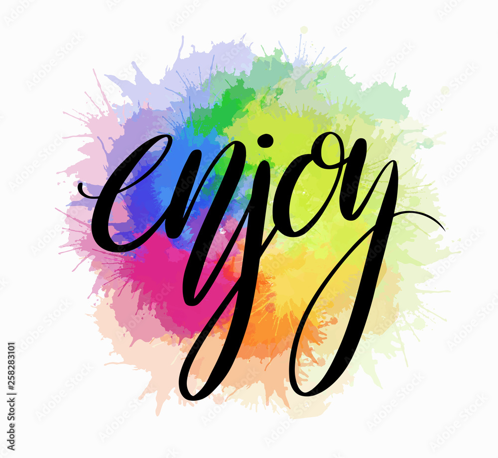 Enjoy hand drawn lettering with rainbow watercolor splashes. Brush ...