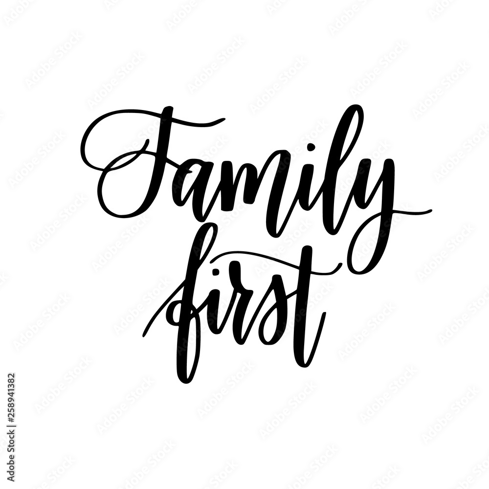 Family first inspirational calligraphy quotes for home decor, posters ...