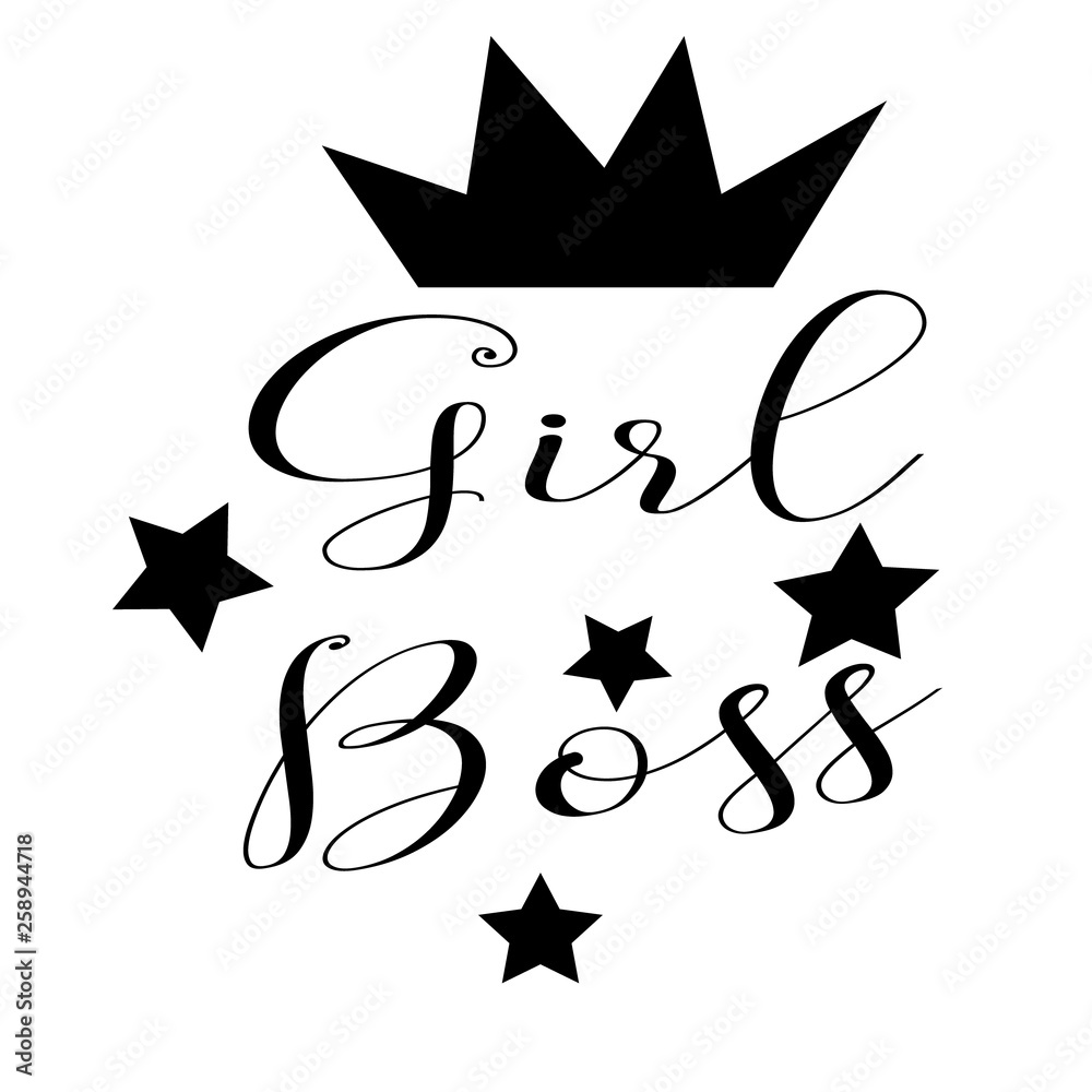 Girl boss inspirational quote.Calligraphy art quote.Motivational quote ...