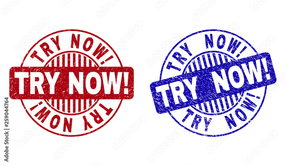 Grunge TRY NOW! round stamp seals isolated on a white background. Round ...
