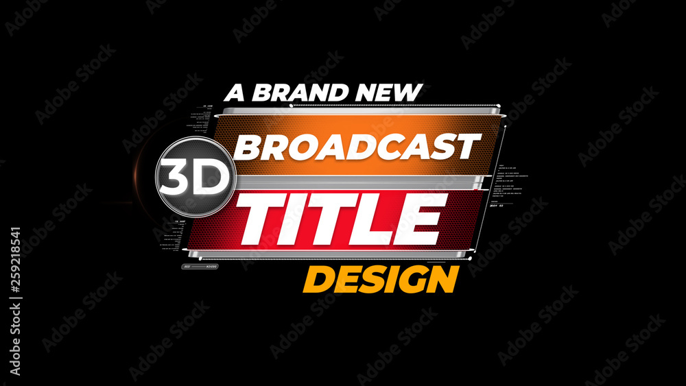 Digital Broadcast 3D Title Stock Template | Adobe Stock
