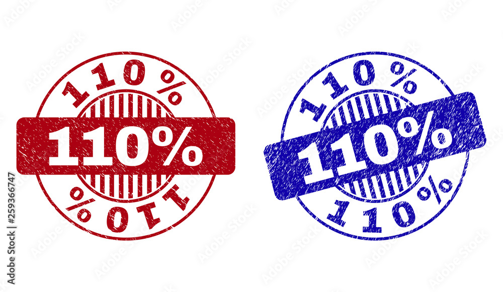 Grunge 110 Percents round stamp seals isolated on a white background ...