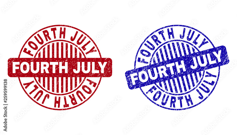 Grunge FOURTH JULY round stamp seals isolated on a white background ...
