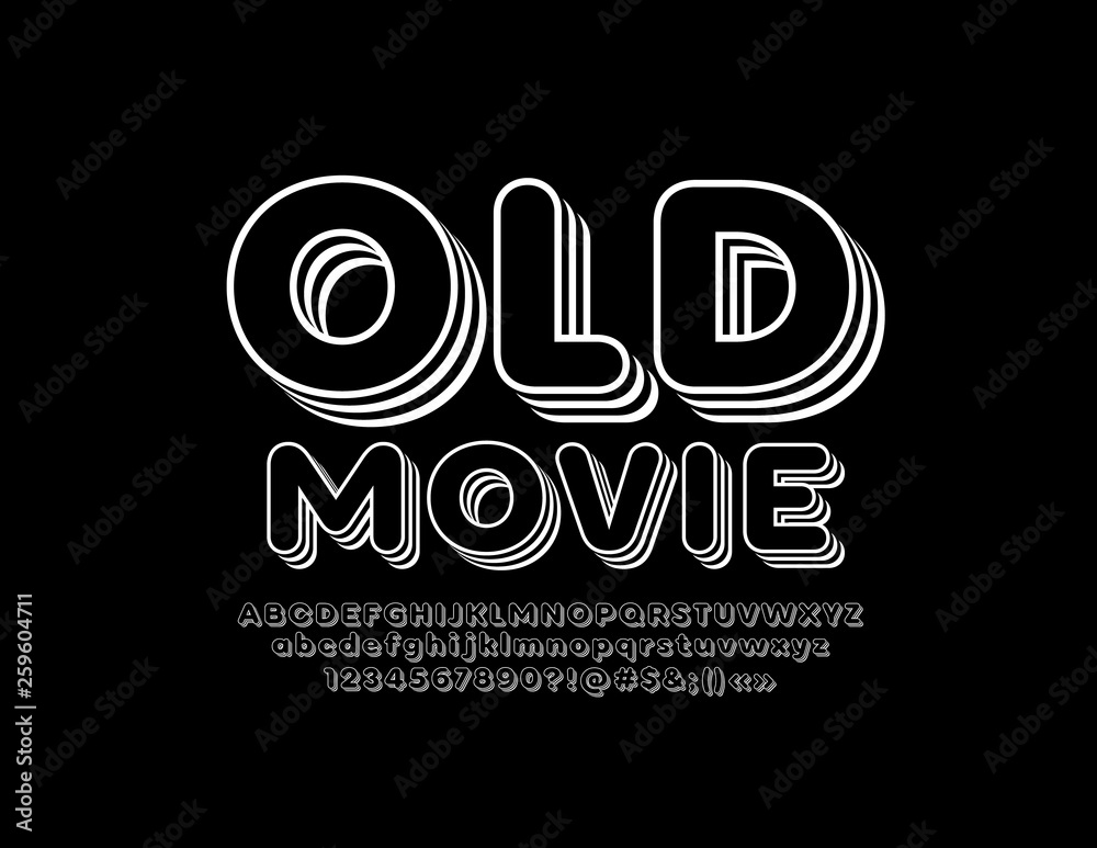 Vector black and white banner Old Movie. Vintage isometric Font ...