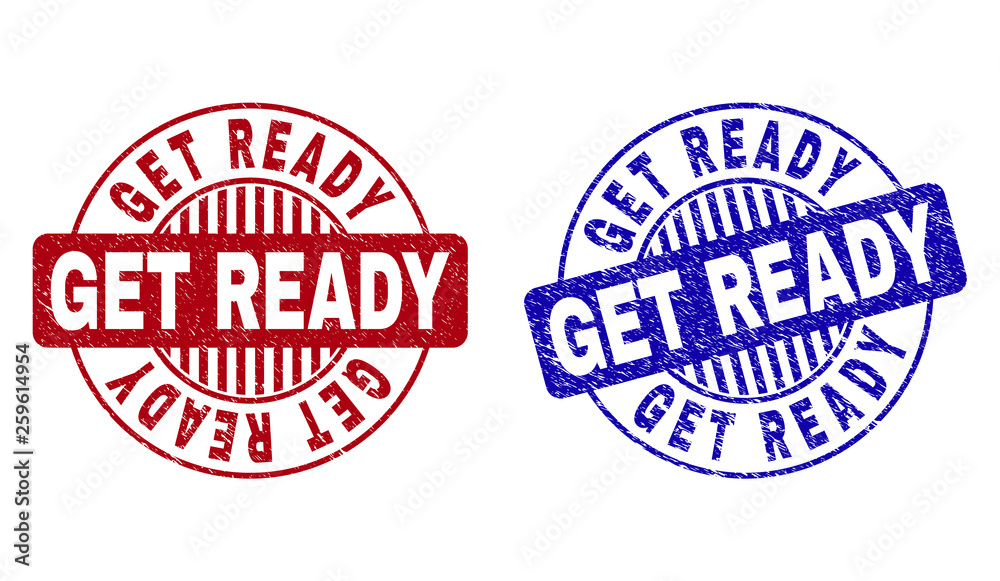 Grunge GET READY round stamp seals isolated on a white background ...