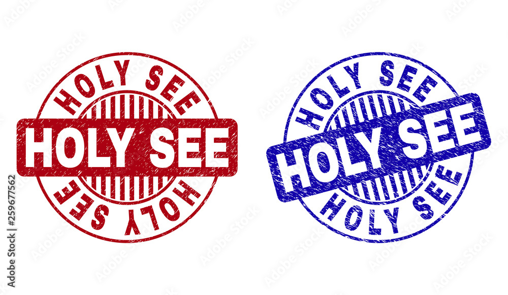 Grunge HOLY SEE round stamp seals isolated on a white background. Round ...