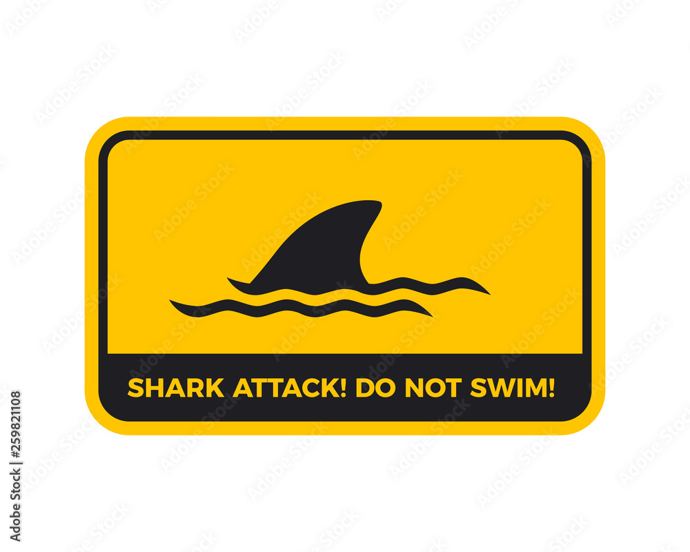 beware of the shark attack. Horizontal Warning sign Stock Vector ...