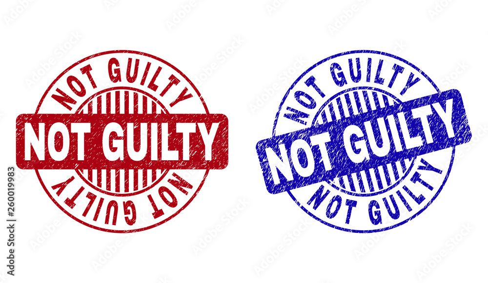 Grunge NOT GUILTY round stamp seals isolated on a white background ...