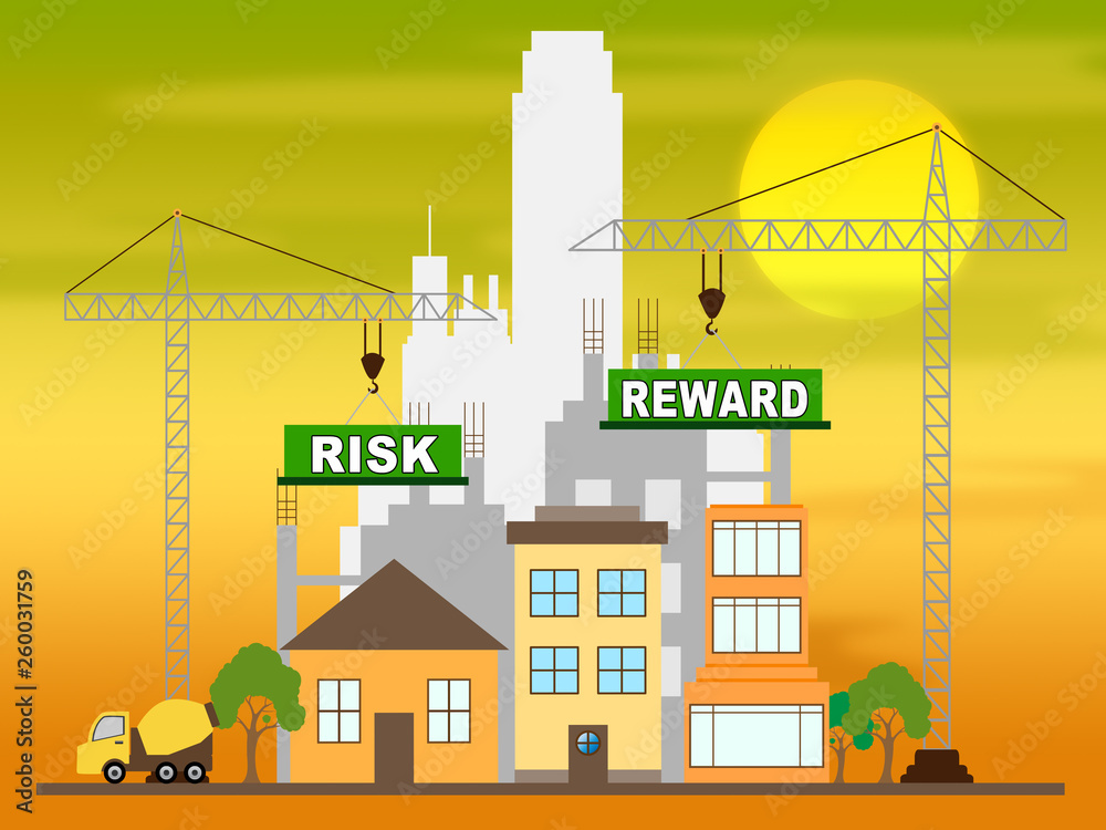 Risk Vs Reward Strategy Building Depicts The Hazards In Obtaining ...
