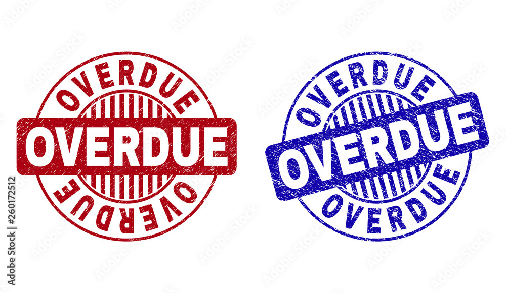 Grunge OVERDUE round stamp seals isolated on a white background. Round ...