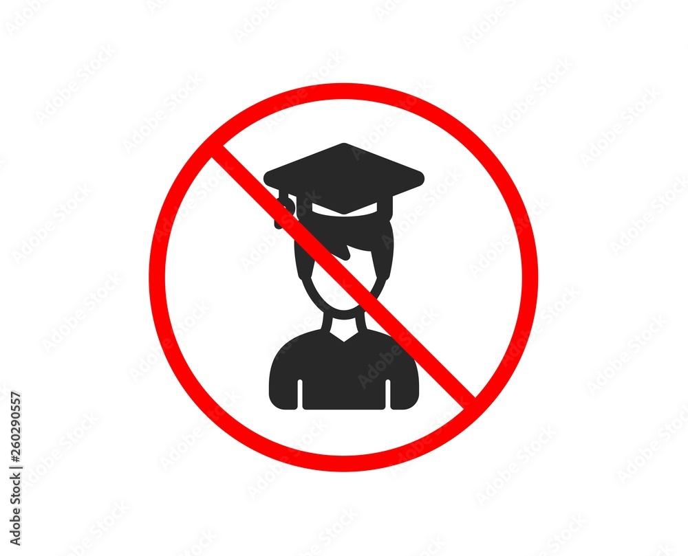 No or Stop. Man in Graduation cap icon. Education sign. Student hat ...
