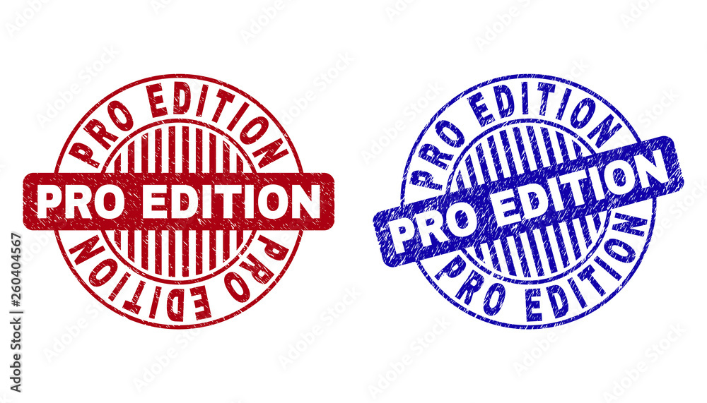 Grunge PRO EDITION round stamp seals isolated on a white background ...