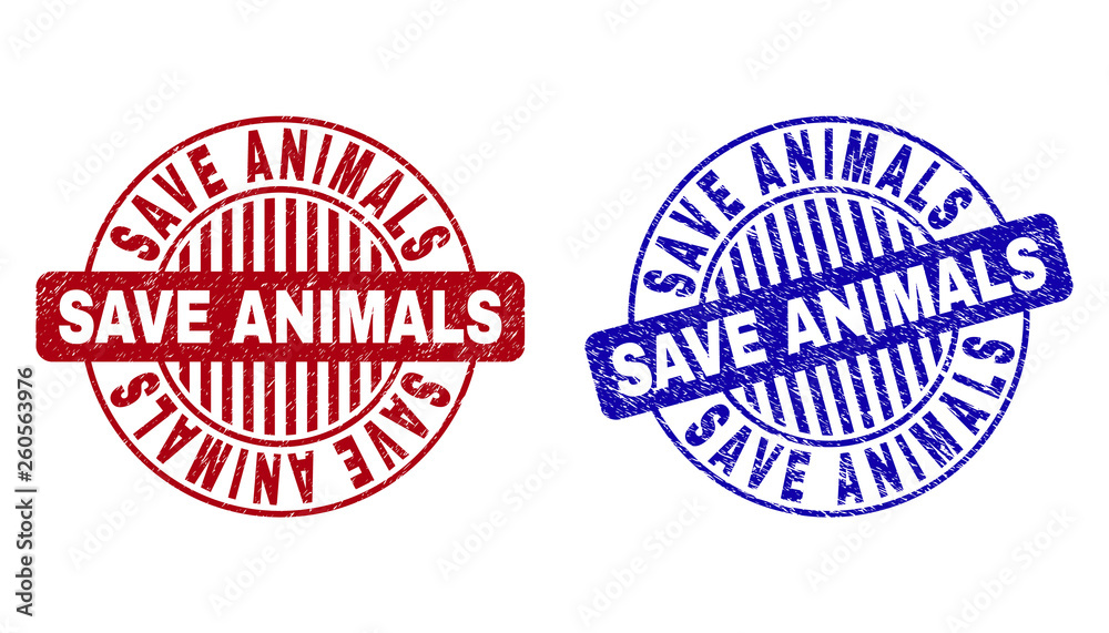 Grunge SAVE ANIMALS round stamp seals isolated on a white background ...