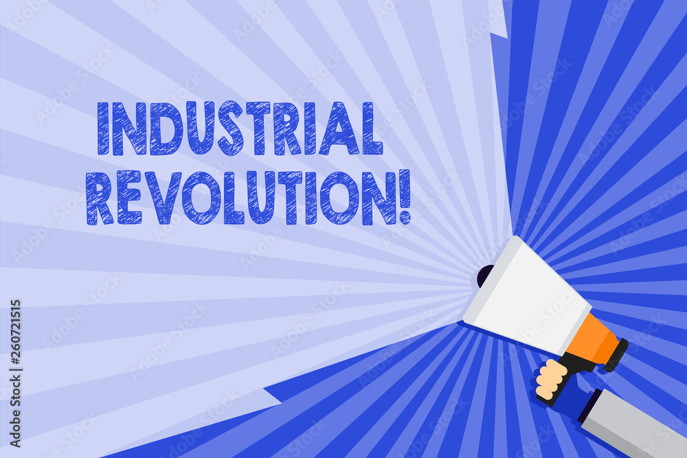 Word writing text Industrial Revolution. Business photo showcasing time ...