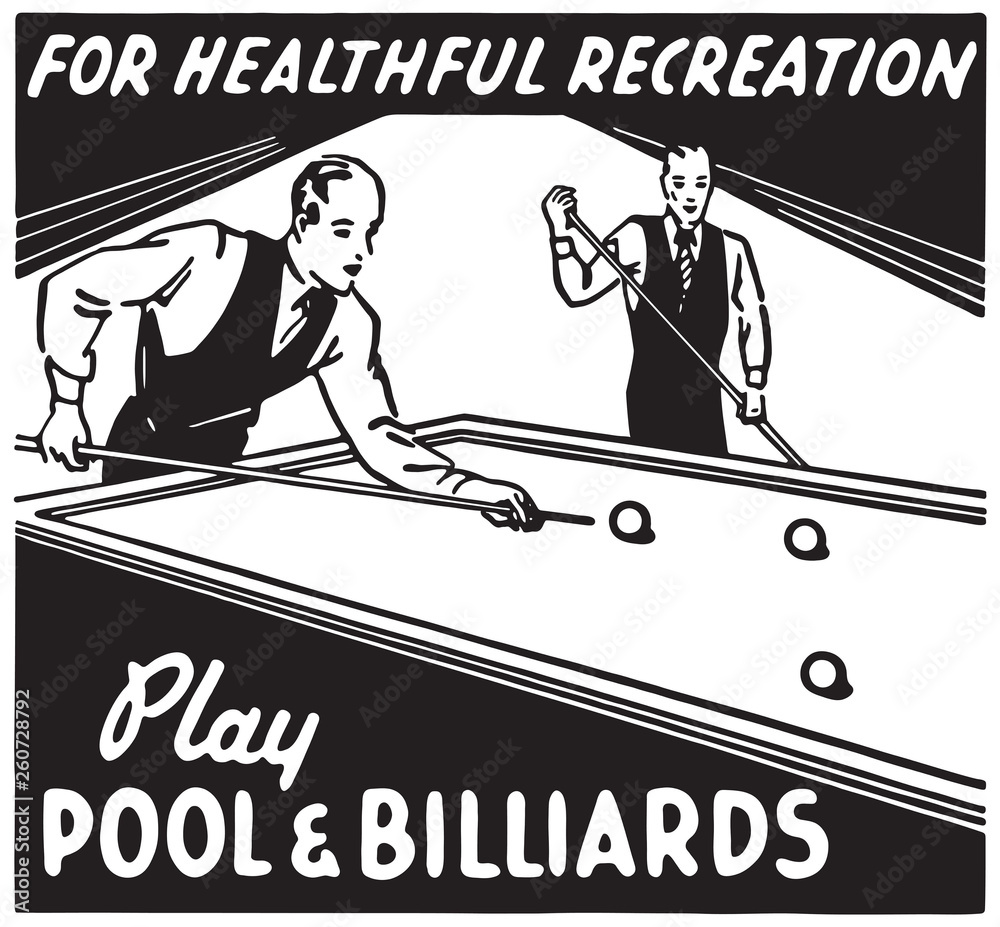 Play Pool And Billiards - Retro Ad Art Banner Stock Vector | Adobe Stock