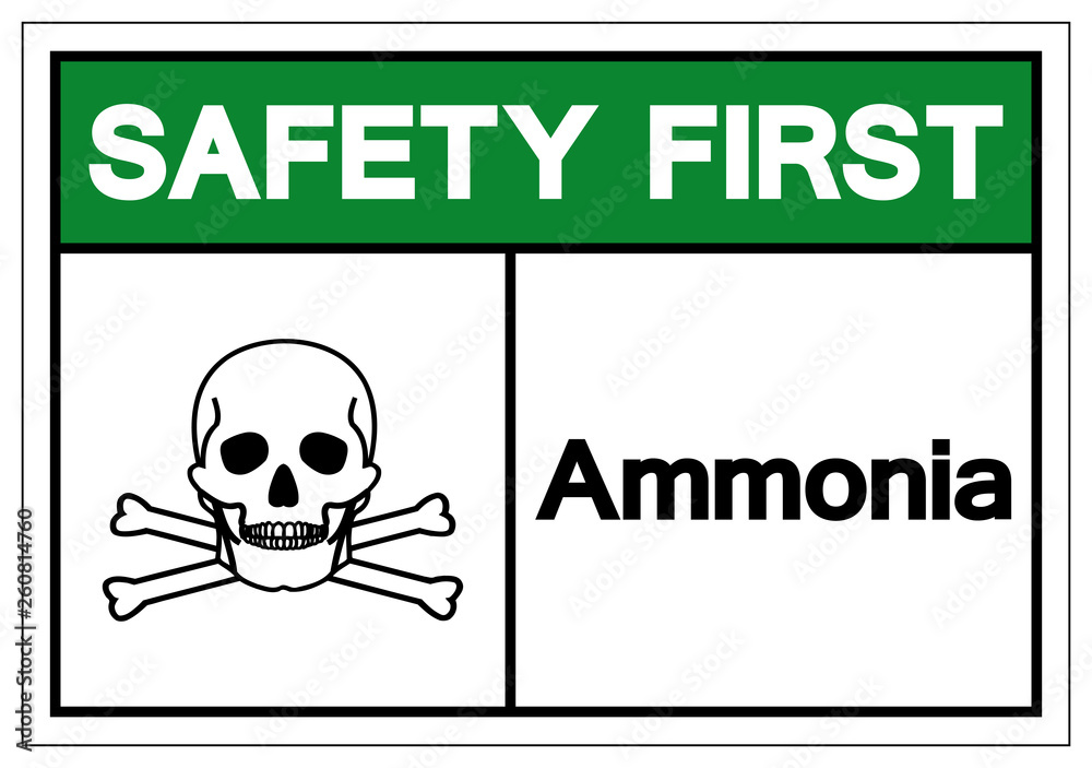 Safety First Ammonia Symbol Sign, Vector Illustration, Isolate On White ...