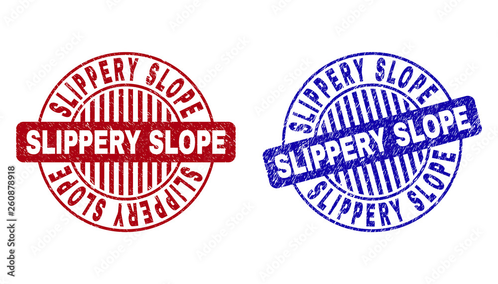 Grunge SLIPPERY SLOPE round stamp seals isolated on a white background ...