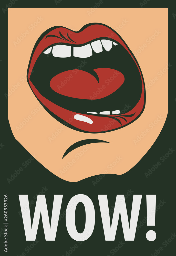Vector illustration with human mouth screaming wow. Open mouth and WOW ...