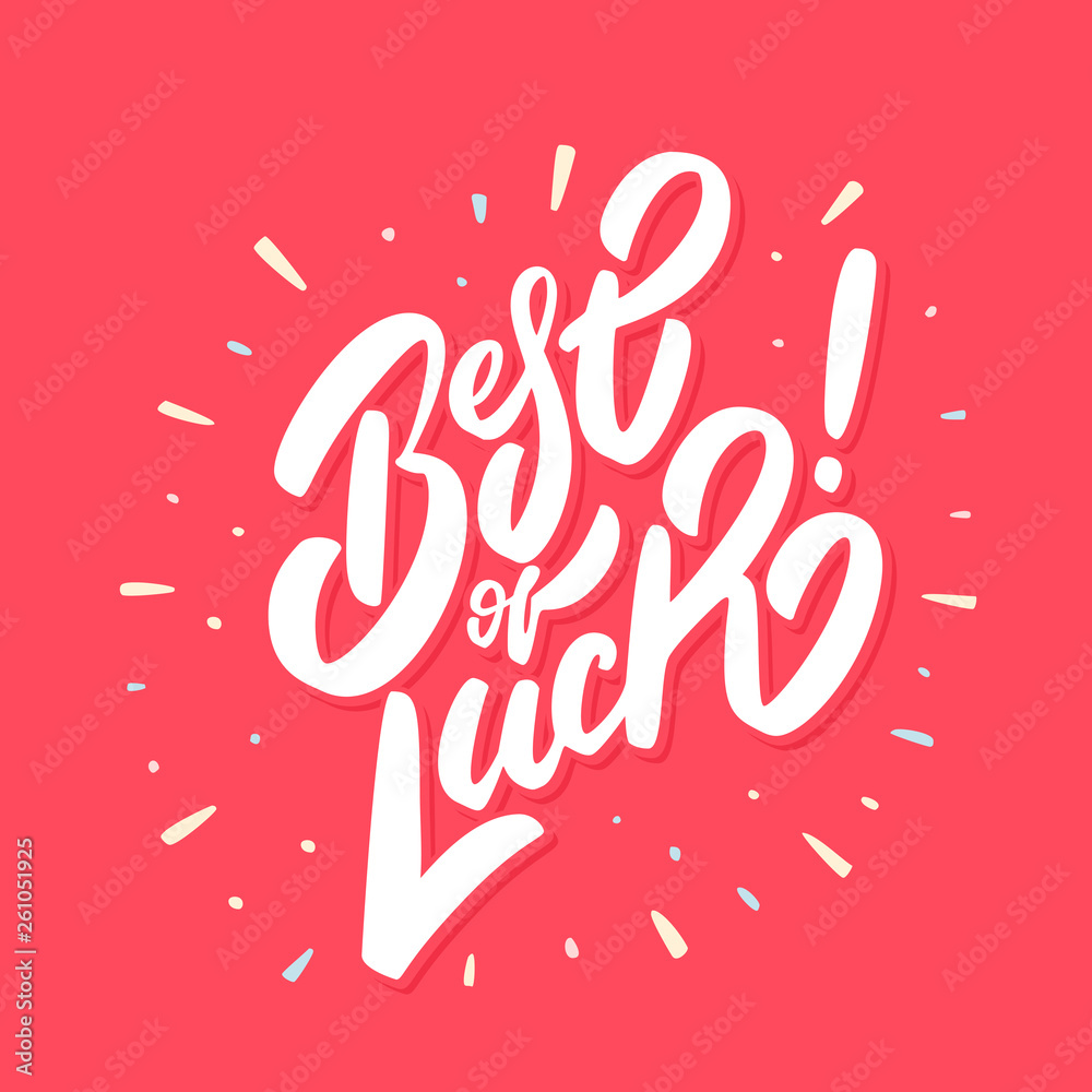 Best of luck. Vector lettering. Stock Vector | Adobe Stock