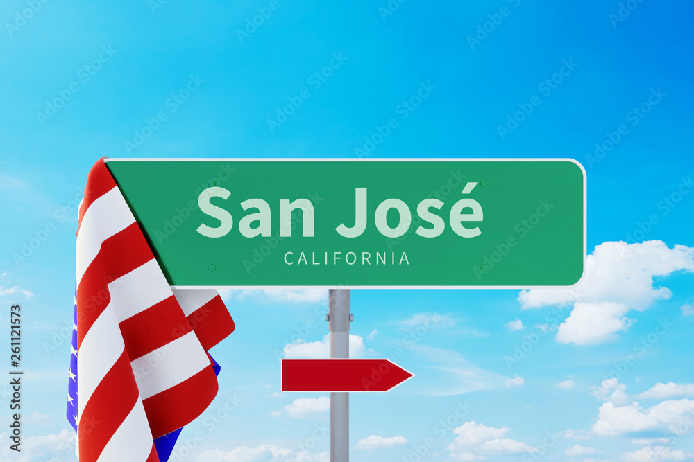 San José - California Road or Town Sign. Flag of the united states ...