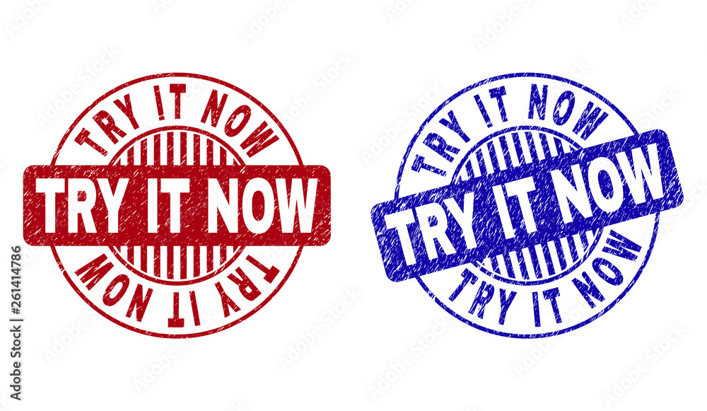 Grunge TRY IT NOW round stamp seals isolated on a white background ...