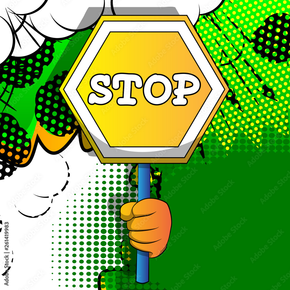 Vector cartoon hand holding a stop sign. Illustrated hand on comic book ...
