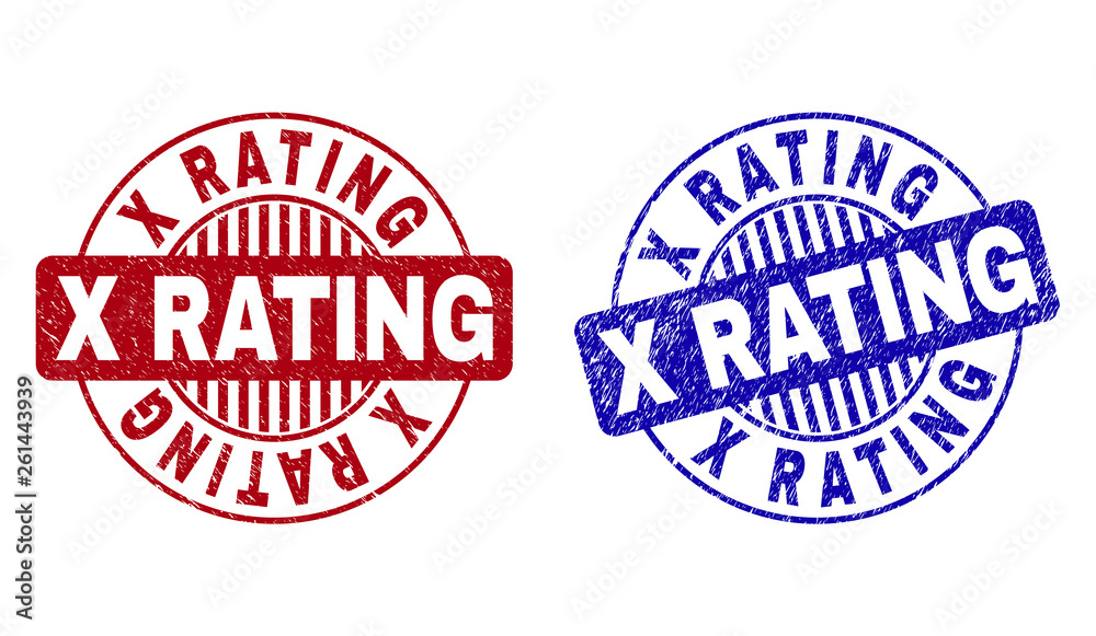Grunge X RATING round stamp seals isolated on a white background. Round ...