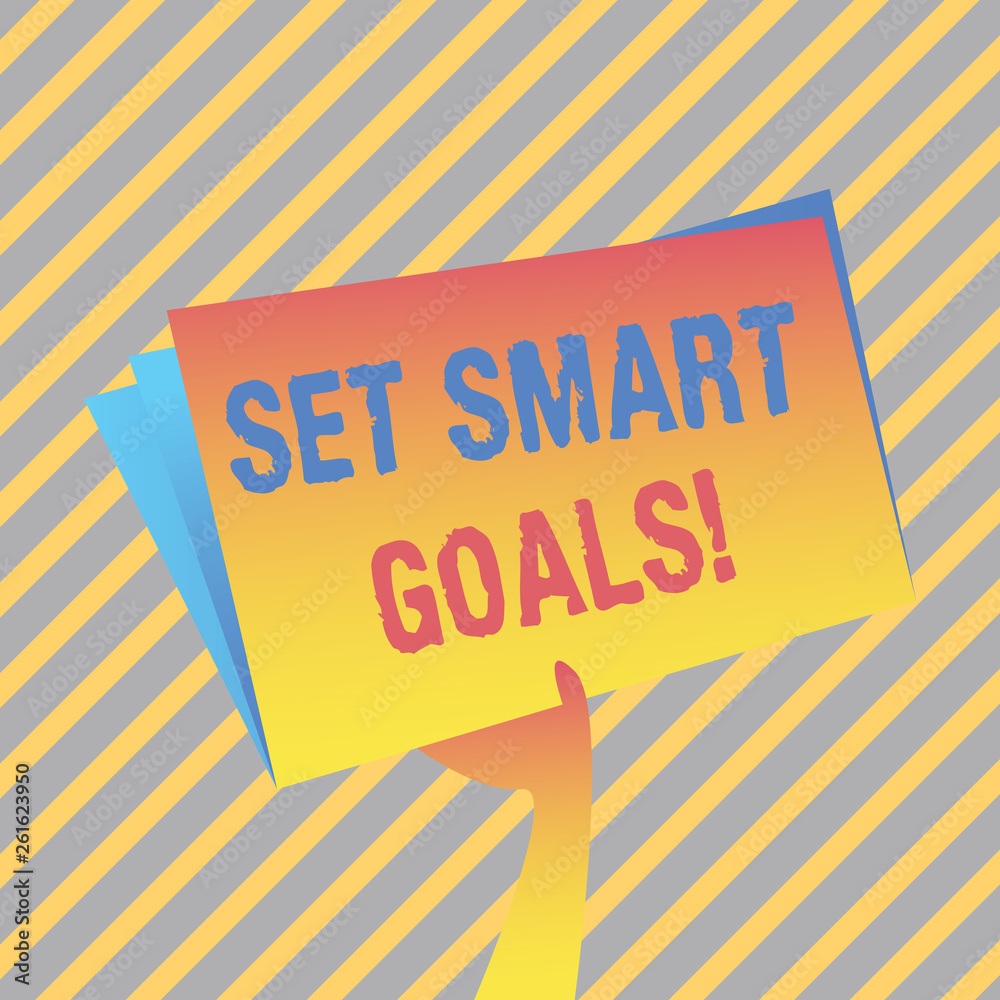 Writing note showing Set Smart Goals. Business concept for list to ...