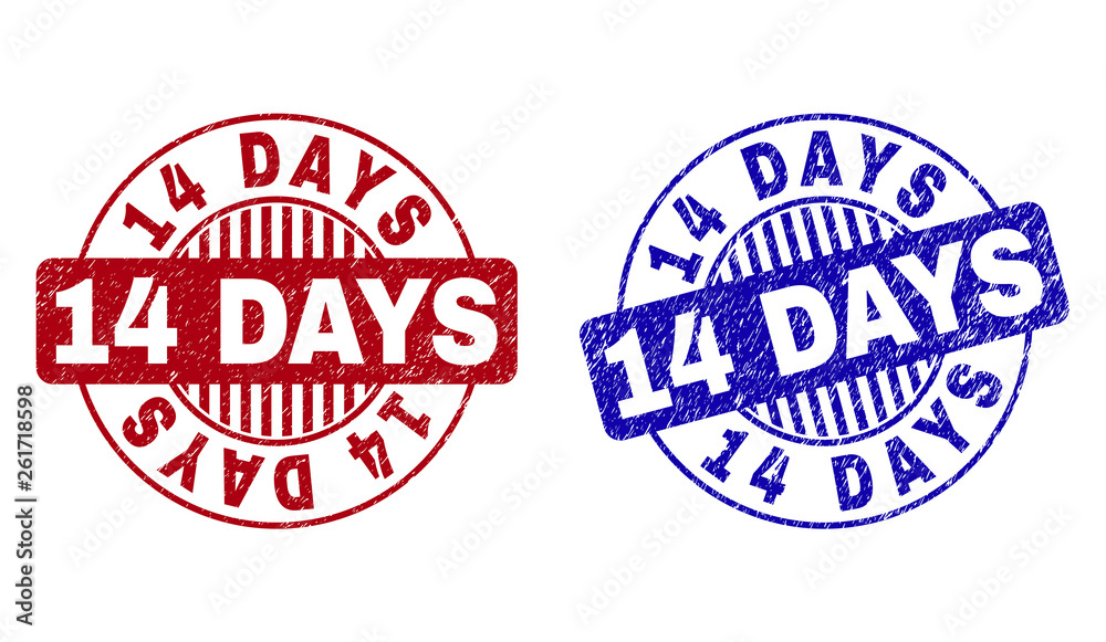 Grunge 14 DAYS round stamp seals isolated on a white background. Round ...