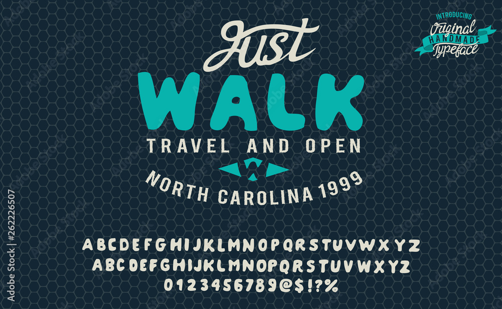 Vetor de Just walk. Original hand made typeface. Handmade logo and font ...
